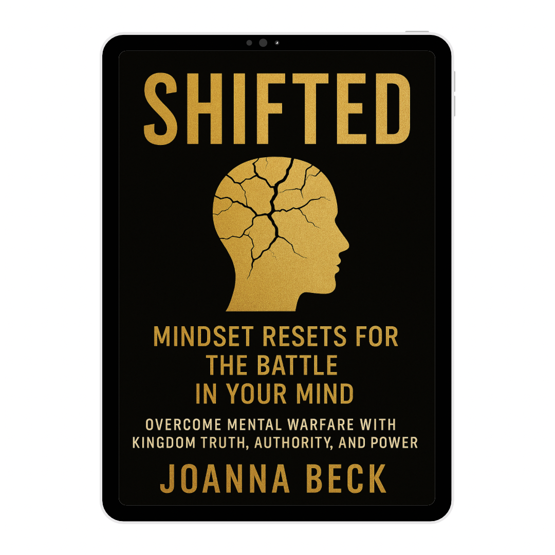 SHIFTED: MINDSET RESETS DEVOTIONAL – Joanna Beck Ministries